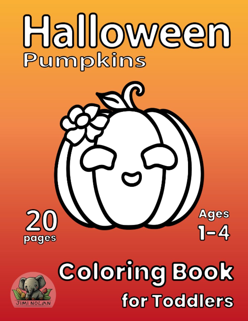 Halloween Pumpkins Coloring Book for Toddlers 1-4: Simple coloring ...