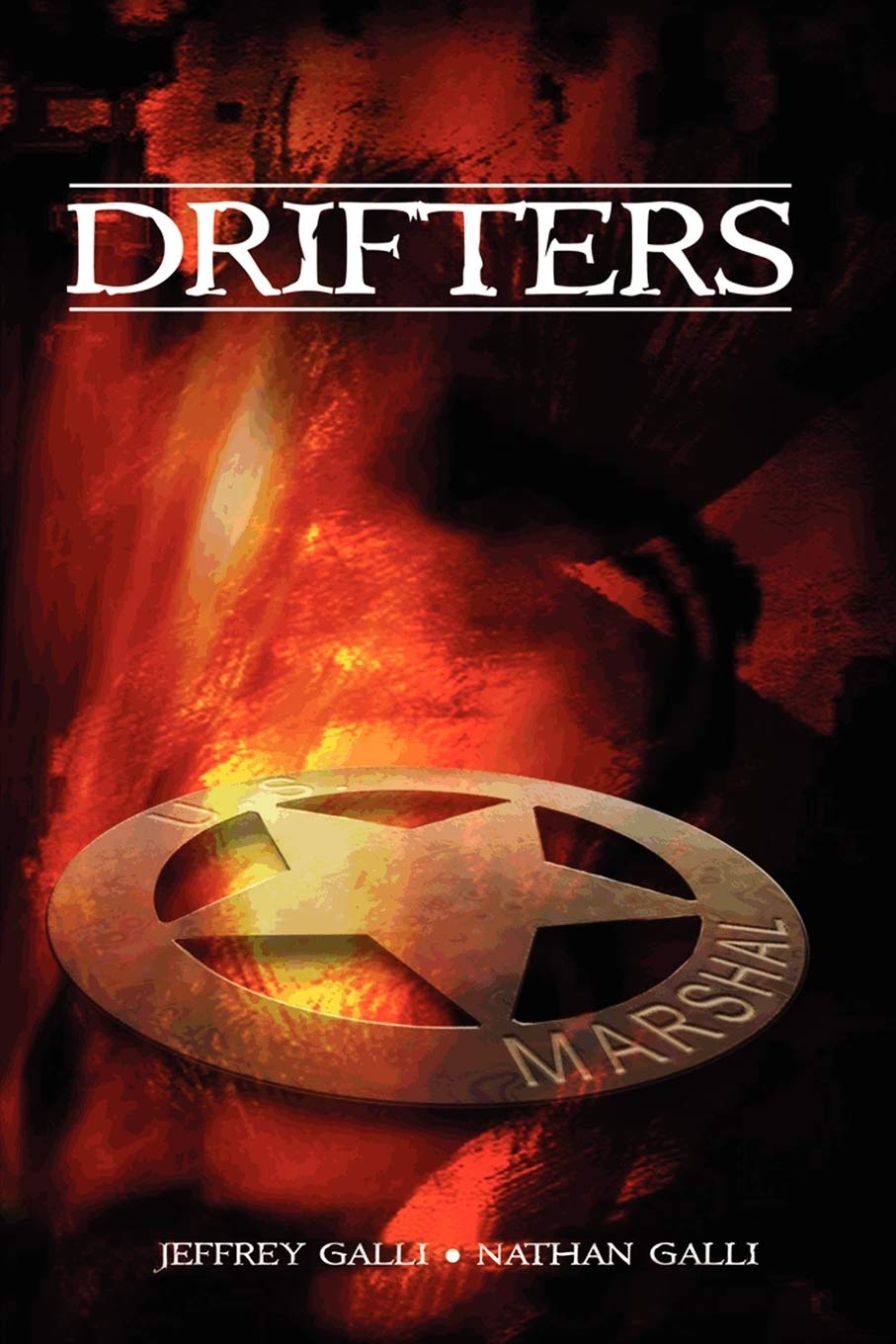Drifters: Galli, Jeffrey and Nathan: 9781435708839: Amazon.com: Books