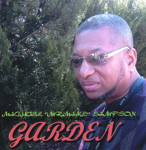 Play Garden by Michael Mr.Mike Simpson on Amazon Music
