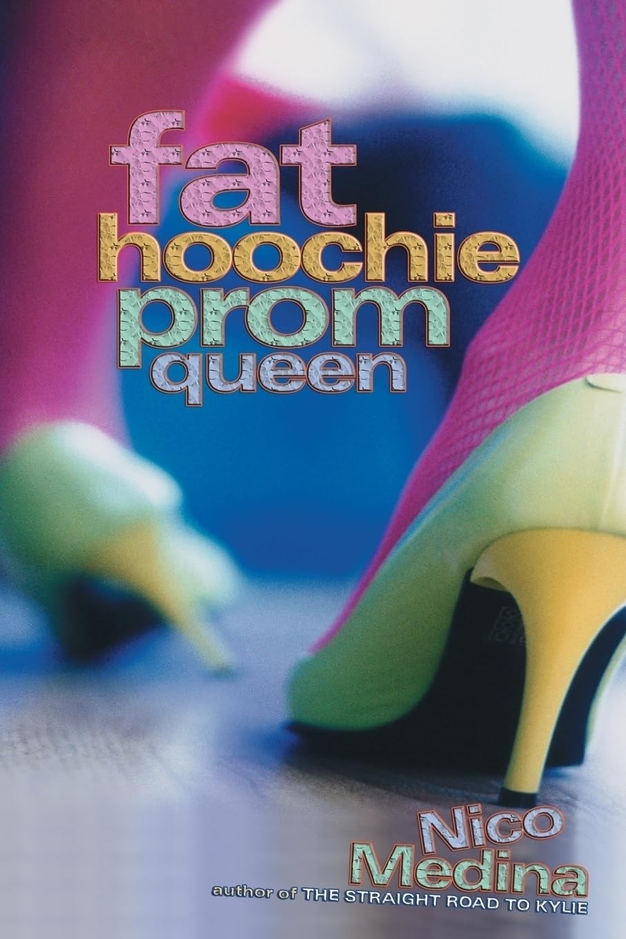 Amazon.com: Fat Hoochie Prom Queen: 9781416936039: Medina, Nico: Books