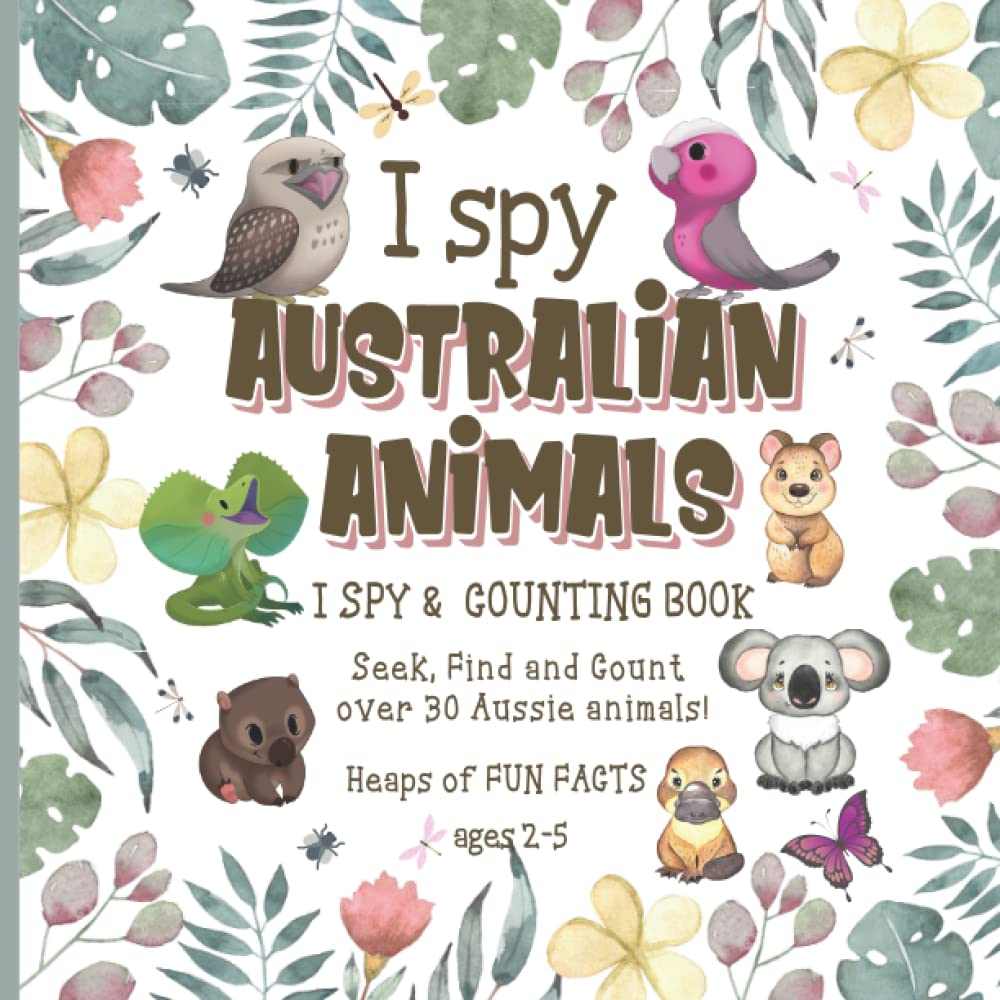 I Spy Australian Animals I Spy & Counting Book: Seek, Find & Count over ...