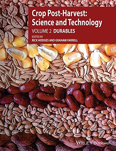 Crop Post Harvest - Science and Technology Vol 2 Durables : Wiley India ...