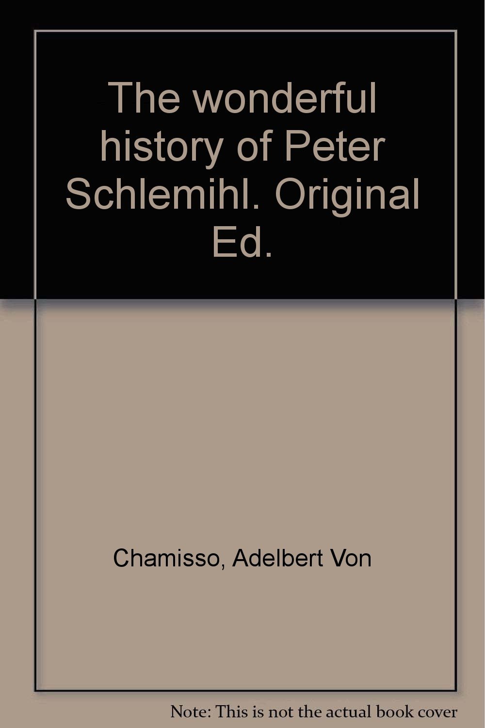 Amazon.com: The wonderful history of Peter Schlemihl. Original Ed ...