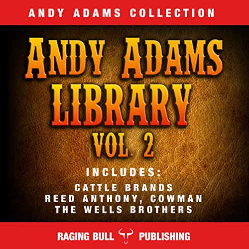 Andy Adams Library Vol 2