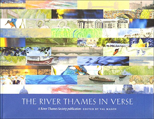 The River Thames in Verse: An Illustrated Anthology of New Poems (from ...