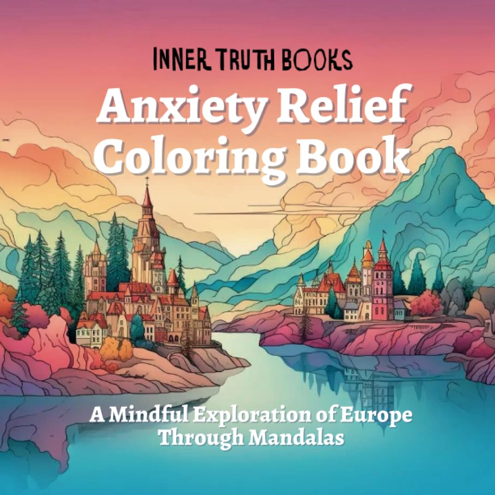 Amazon.com: Anxiety Relief Coloring Book: A Mindful Exploration of ...