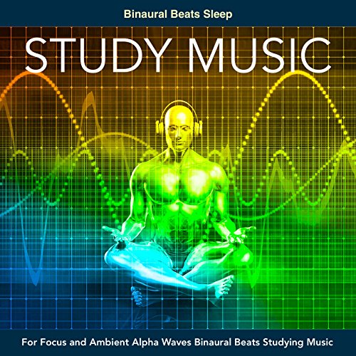 Amazon.co.jp: Study Music for Focus and Ambient Alpha Waves Binaural ...