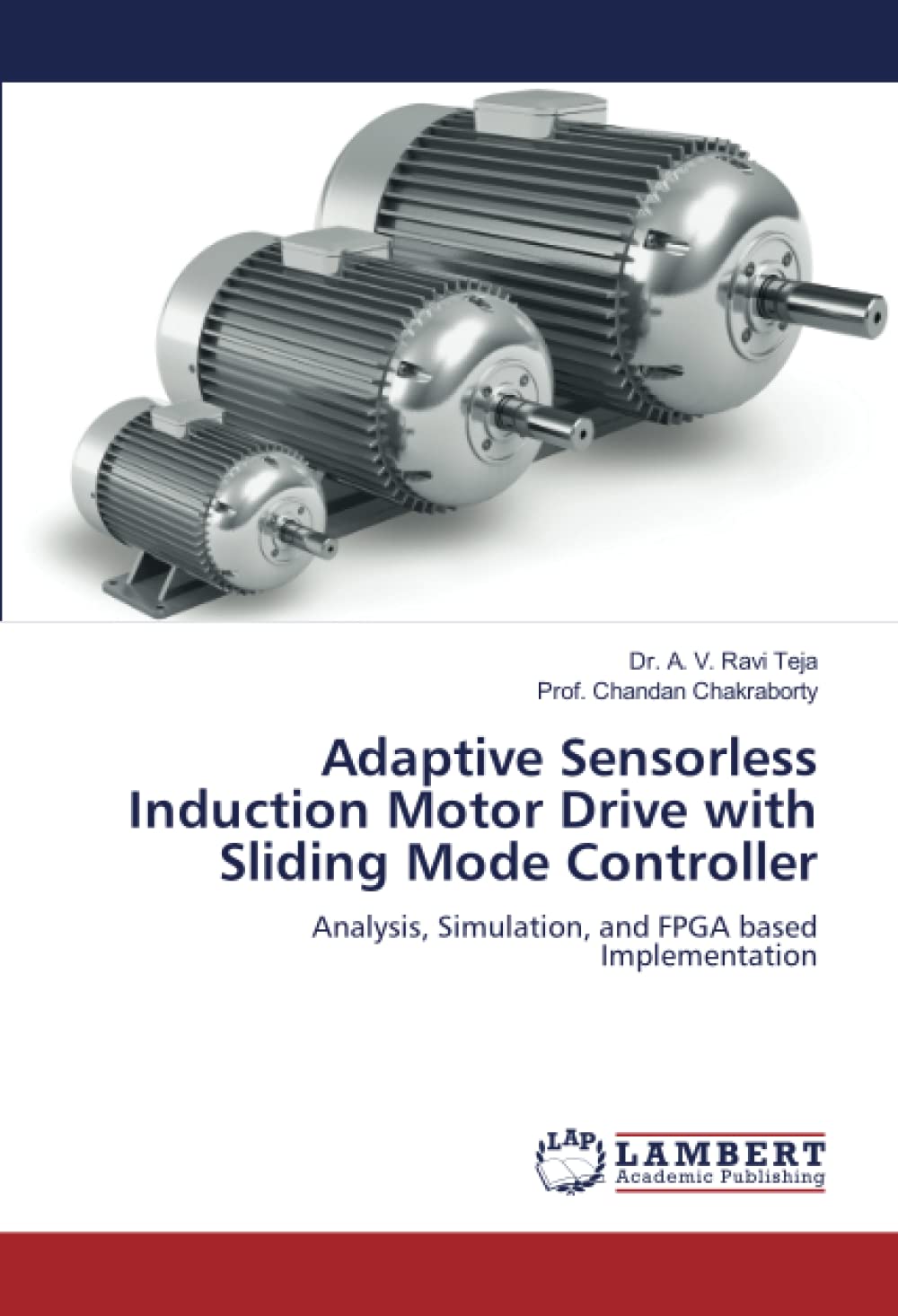 Adaptive Sensorless Induction Motor Drive With Sliding Mode Controller Analysis Simulation