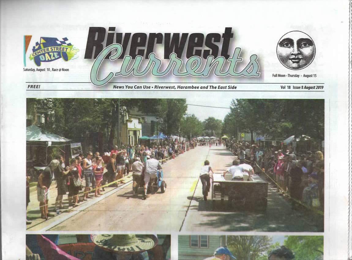 Riverwest Currents, vol. 18, no. 8 (August 2019) (Center Street Daze ...