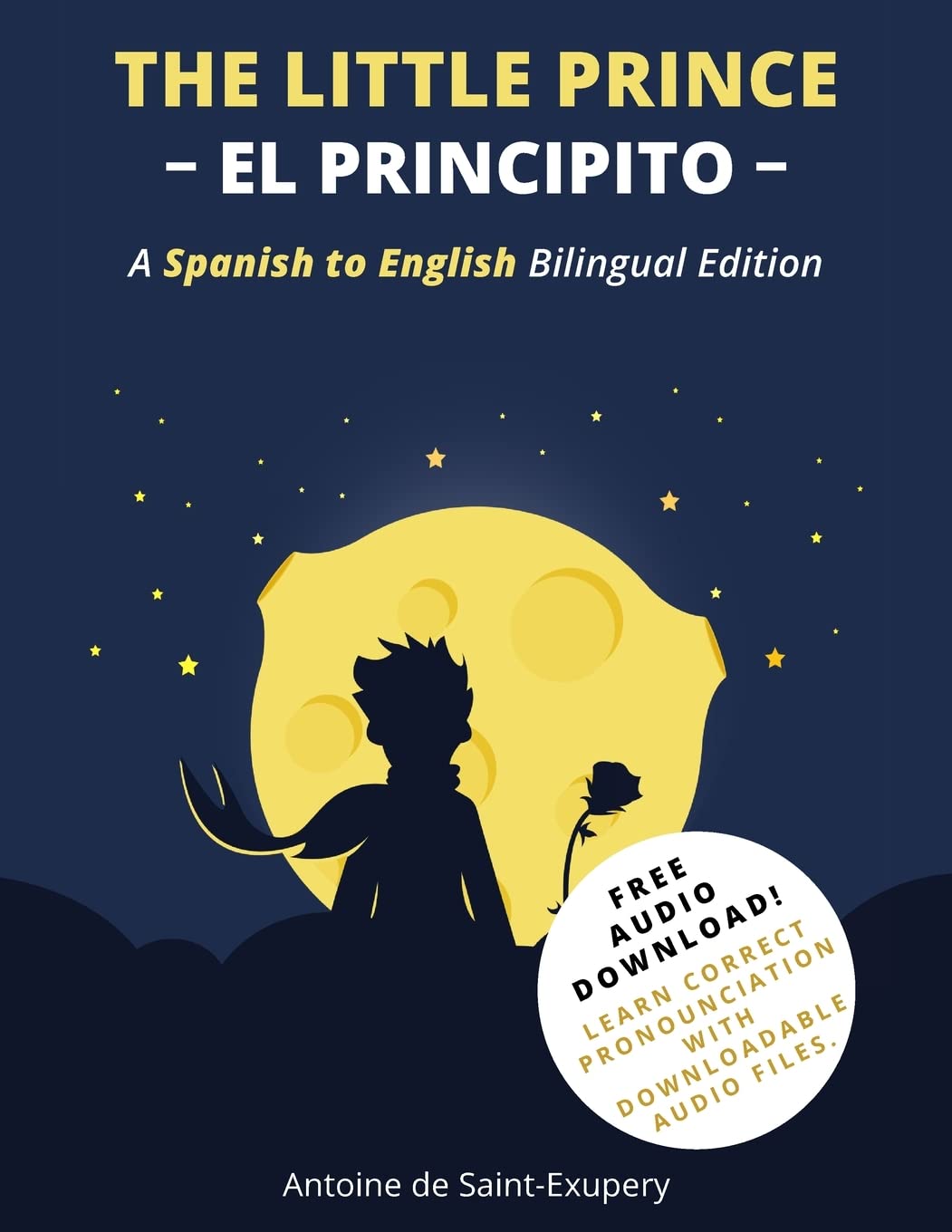 Amazon.com: The Little Prince (El Principito): A Spanish-English ...