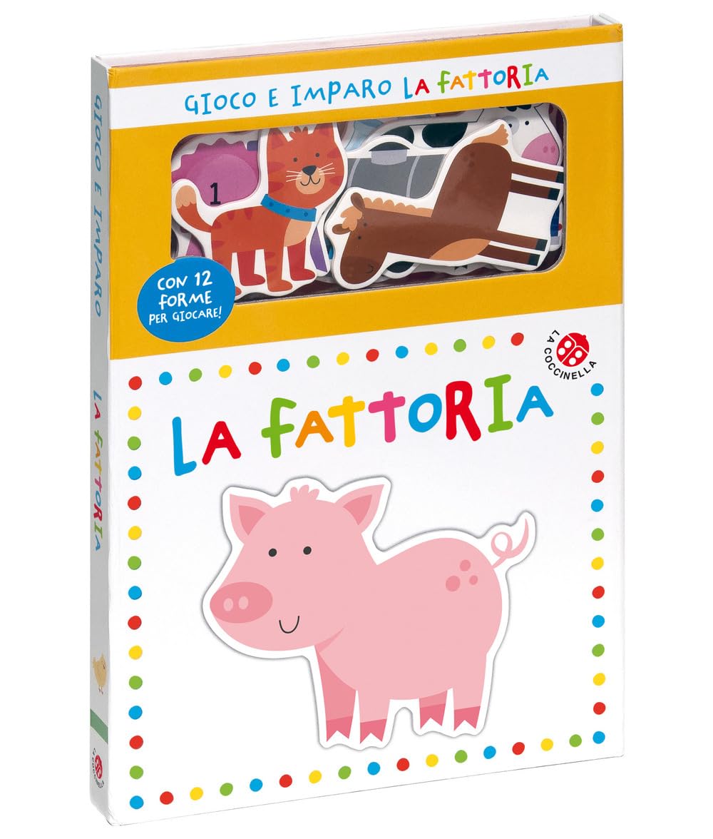 La fattoria. Gioco e imparo. Ediz. a colori. Con 12 sagome colorate ...