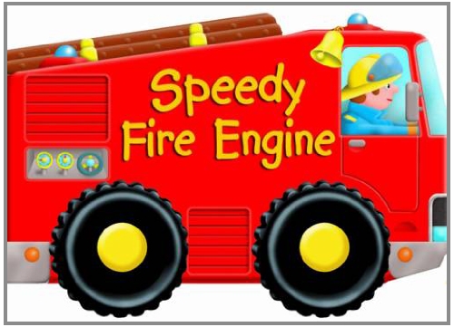 Speedy Fire Engine (Wheelie Board): Amazon.co.uk: Igloo Books Ltd ...