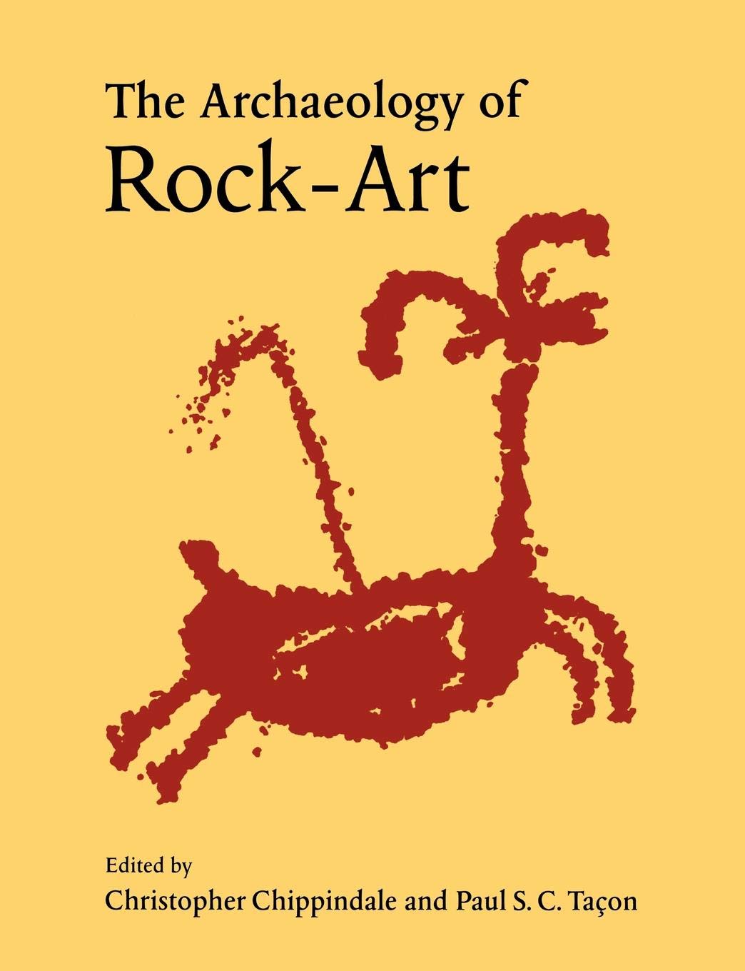 Amazon.com: The Archaeology of Rock-Art (New Directions in Archaeology ...