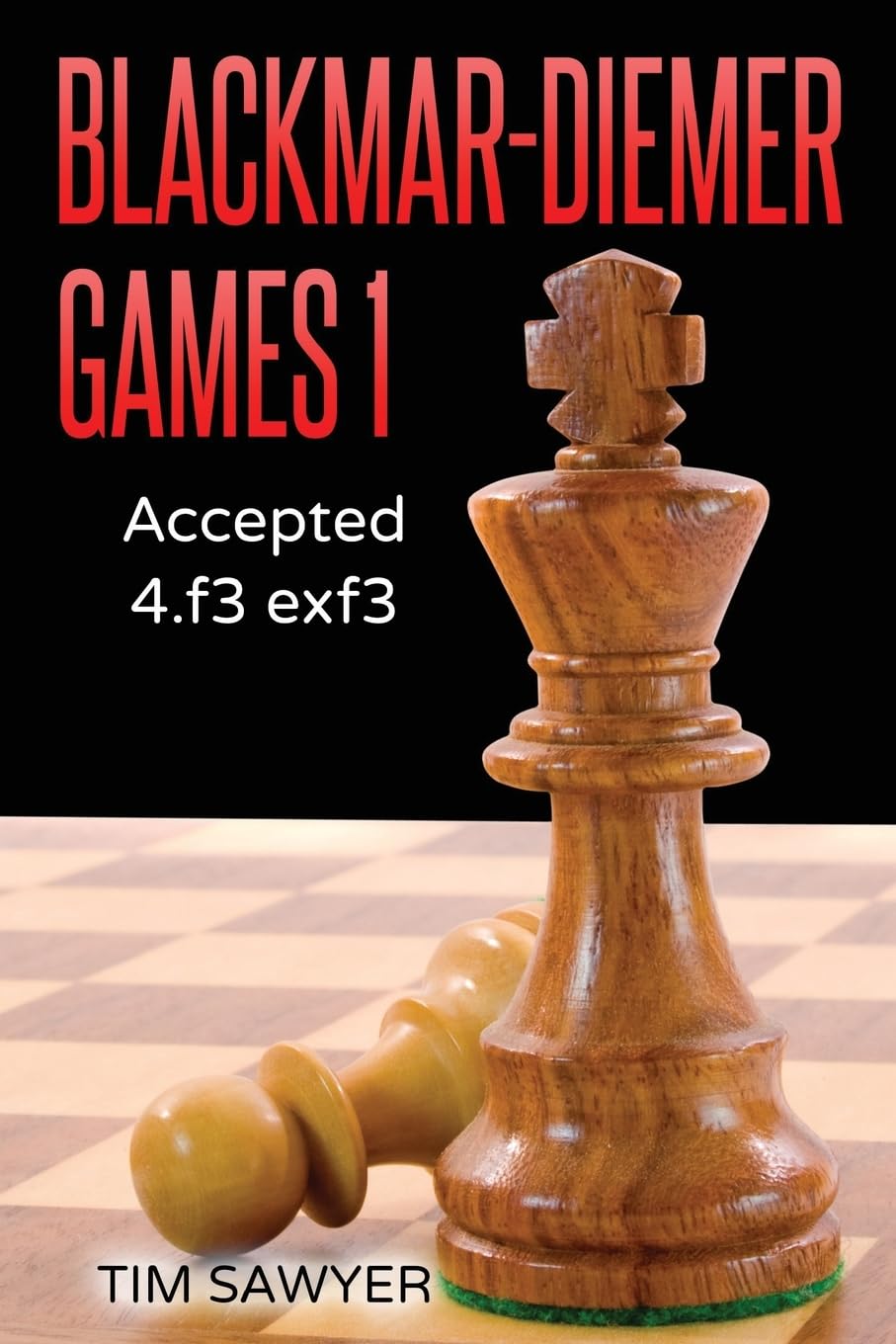 Blackmar-Diemer Games 1: Accepted 4.f3 exf3 (Sawyer Blackmar-Diemer ...