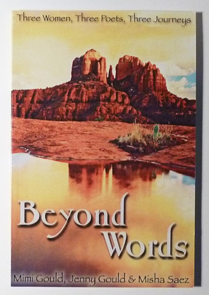 Beyond Words - Three Women, Three Poets, Three Journets: Mimi Gould ...