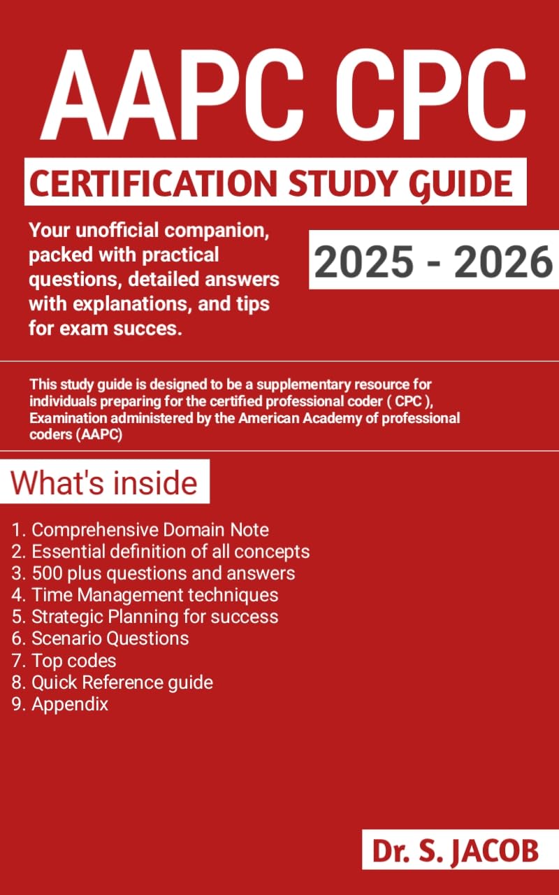 AAPC CPC CERTIFICATION STUDY GUIDE 2025 - 2026 : Your unofficial ...