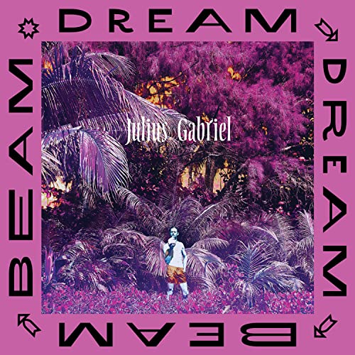 Amazon.com: Dream Dream Beam Beam : Julius Gabriel: Digital Music