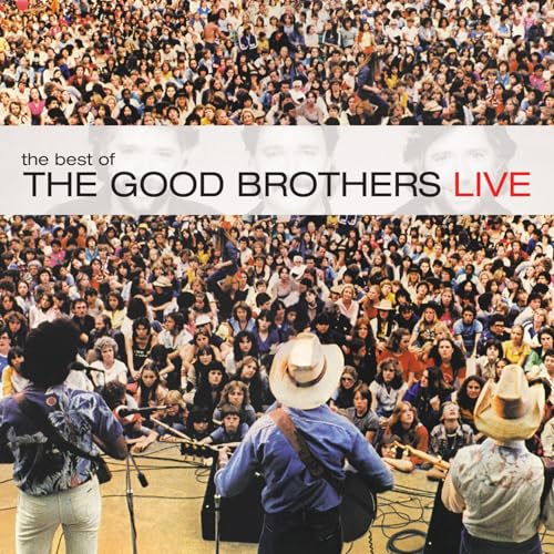 Amazon Music - The Good BrothersのBest Of The Good Brothers - Amazon.co.jp