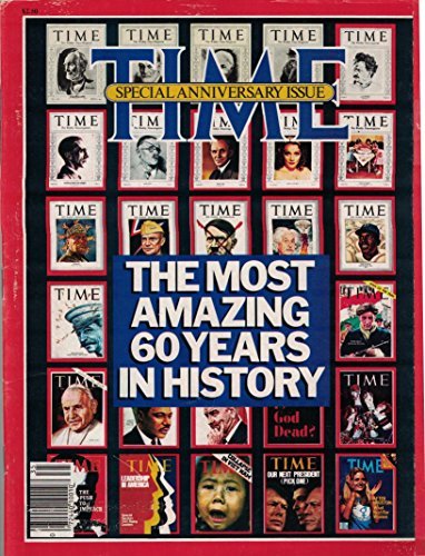 Time Magazine Special Anniversary Issue: The Most Amazing 60 Years in ...