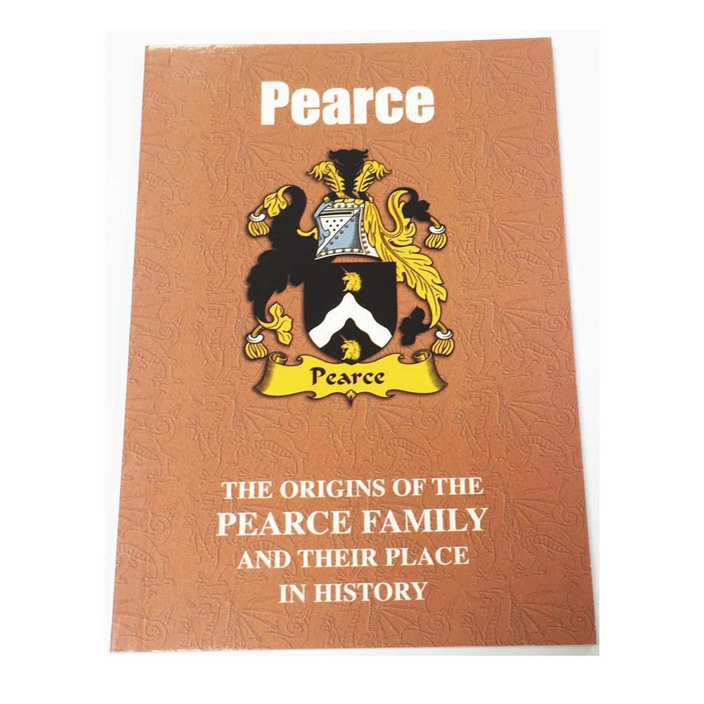 Pearce: The Origins of the Pearce Family and Their Place in History ...