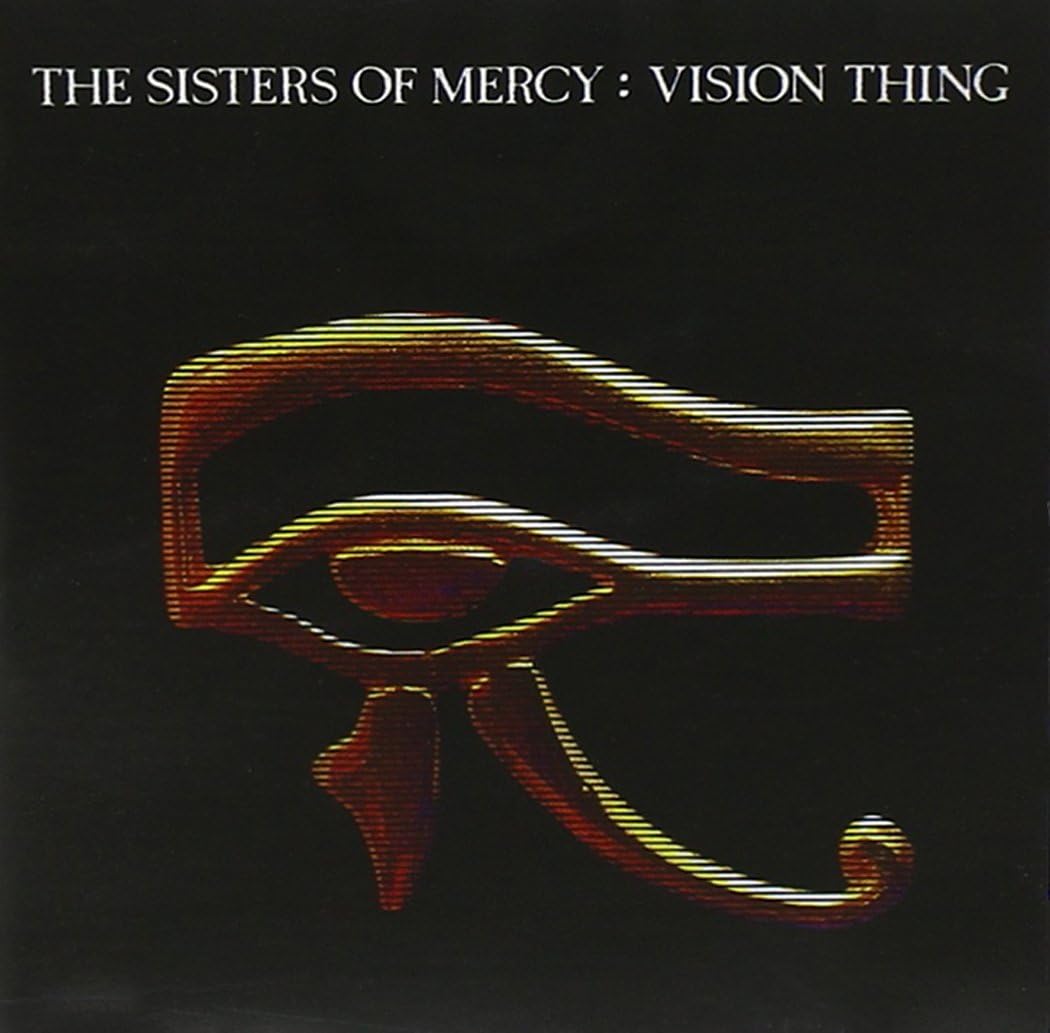 Vision Thing: The Sisters of Mercy, Tim Bricheno, Tony James, John ...