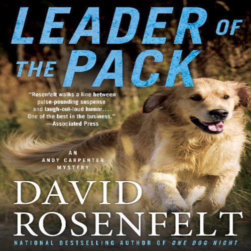 Leader of the Pack (Audio Download): David Rosenfelt, Grover Gardner ...