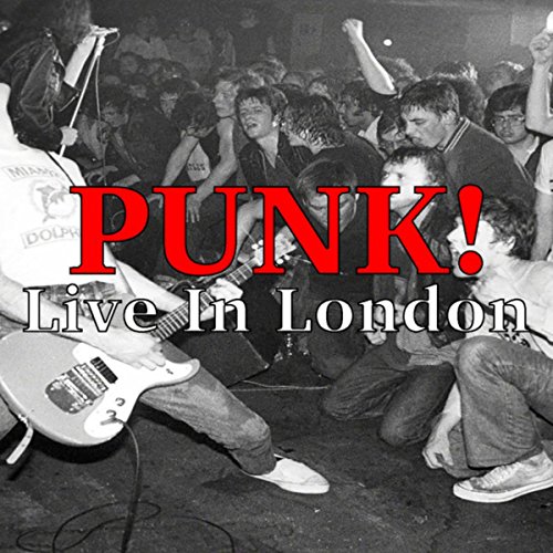 Amazon.com: Punk! In Concert In London (Live In Concert) [Explicit ...
