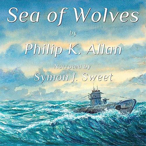 Amazon.com: Sea of Wolves: The Wolves WW2 Series, Book 1 (Audible Audio ...
