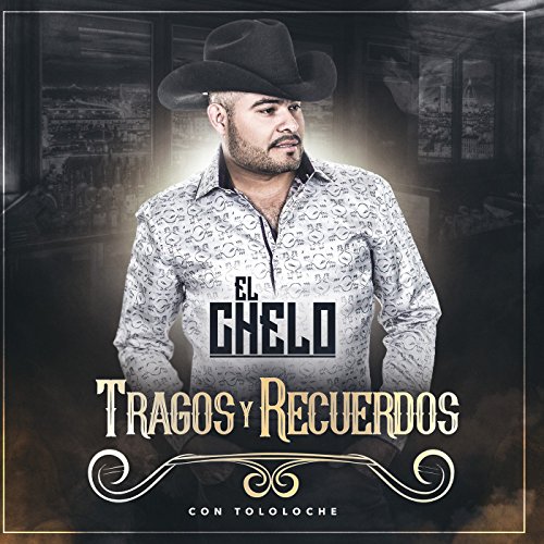 Amazon.com: Tragos y Recuerdos : El Chelo: Digital Music
