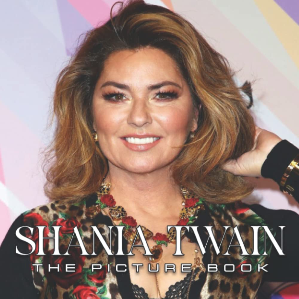 Buy A Picture Book Of Shania Twain: An Amazing Collection With ...