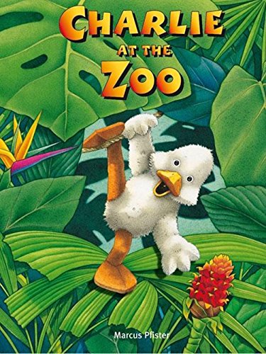 Amazon | Charlie at the Zoo | Pfister, Marcus | Zoos