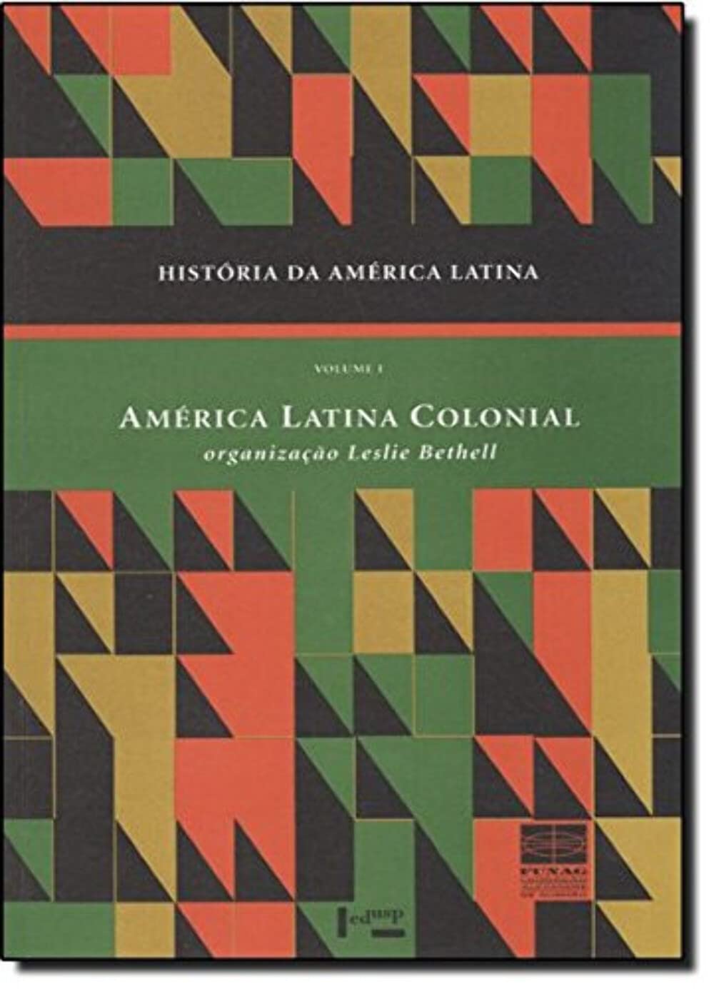 Leslie Bethell Historia De America Latina Historia De América Latina