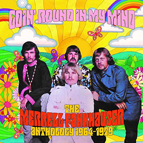 Amazon.com: Goin' Round In My Mind: The Merrell Fankhauser Anthology ...