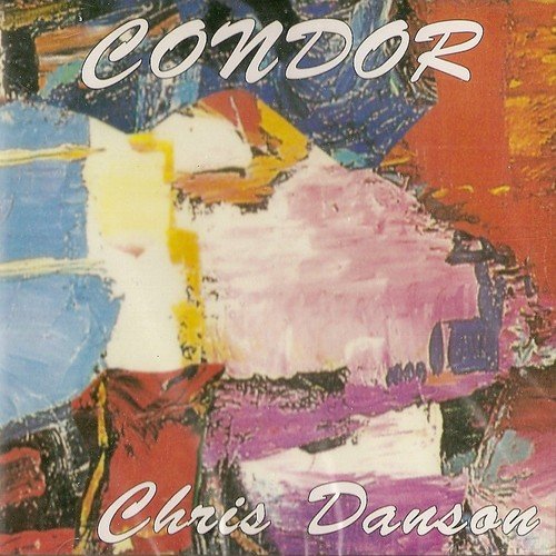 Chris DANSON - Condor - Amazon.com Music