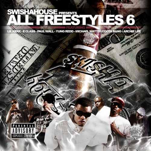 Amazon.co.jp: Swishahouse Presents: All Freestyles 6 [Explicit ...