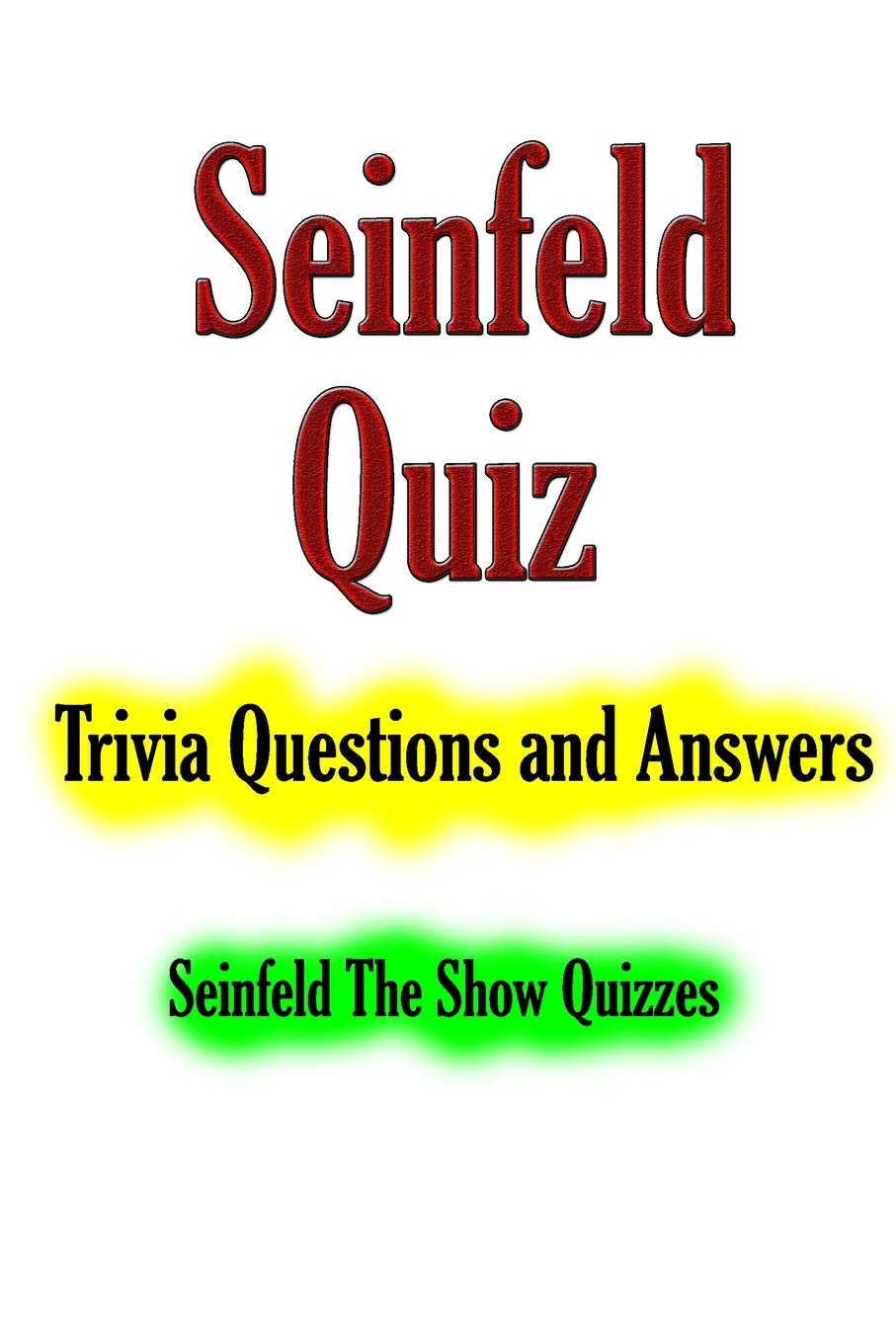 Buy Seinfeld Quiz: Trivia Questions and Answers Online at desertcartINDIA