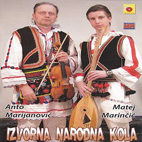 Play Izvorna narodna kola by Anto Marijanovic i Matej Marincic on Amazon Music