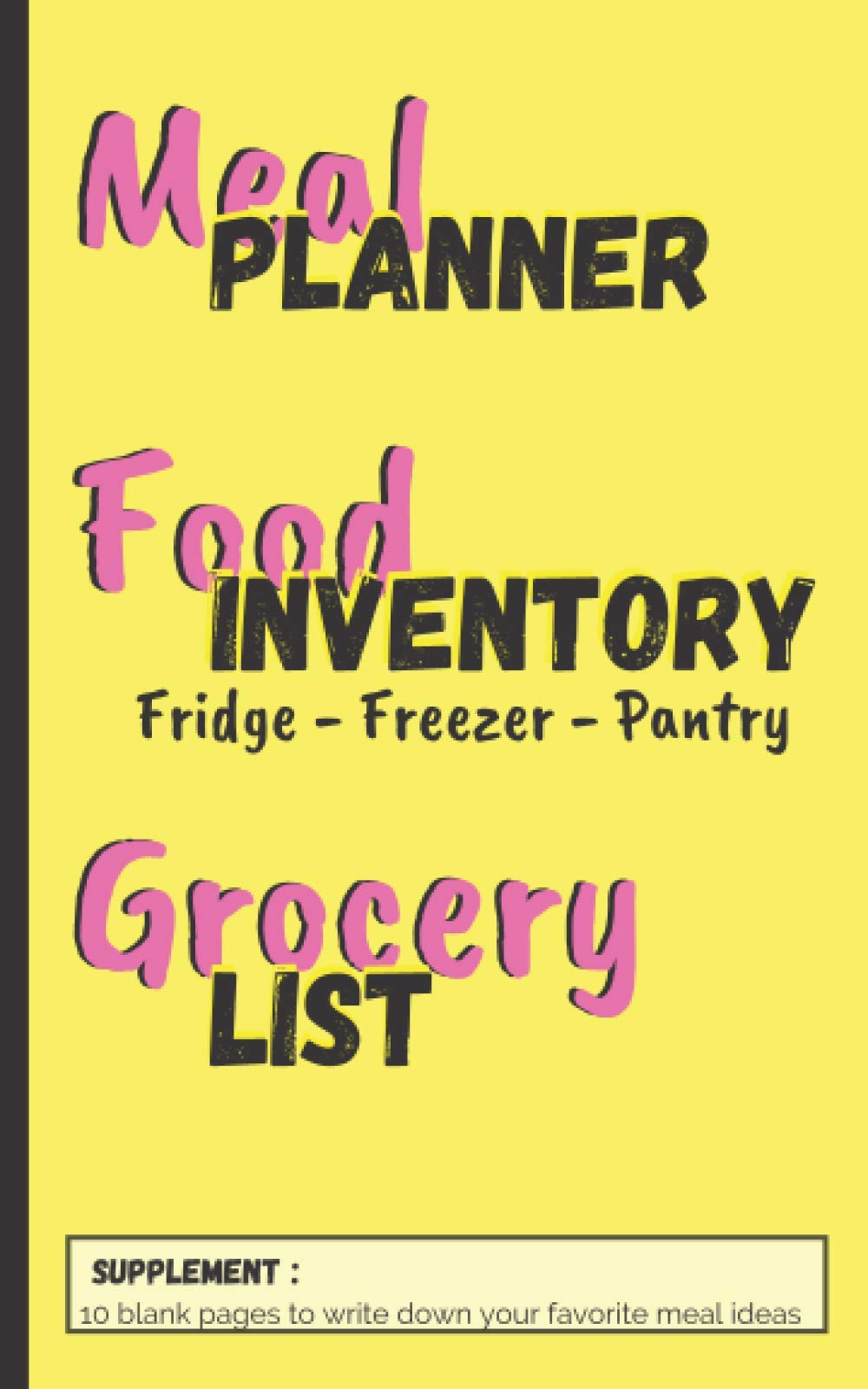 Meal Planner - Food Inventory - Grocery List: 3-in-1 logbook for ...
