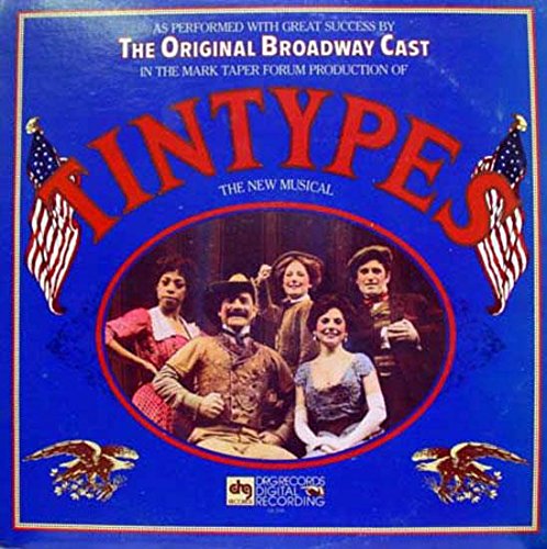 Tintypes (The Original Broadway Cast): Amazon.es: Películas y TV