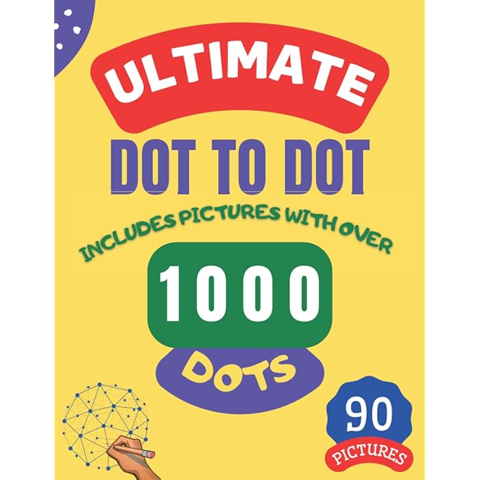 Buy Ultimate Dot to Dot 1000 Dots: Connect The Dots For Kids And Adults | Hard Puzzle | Extreme ...