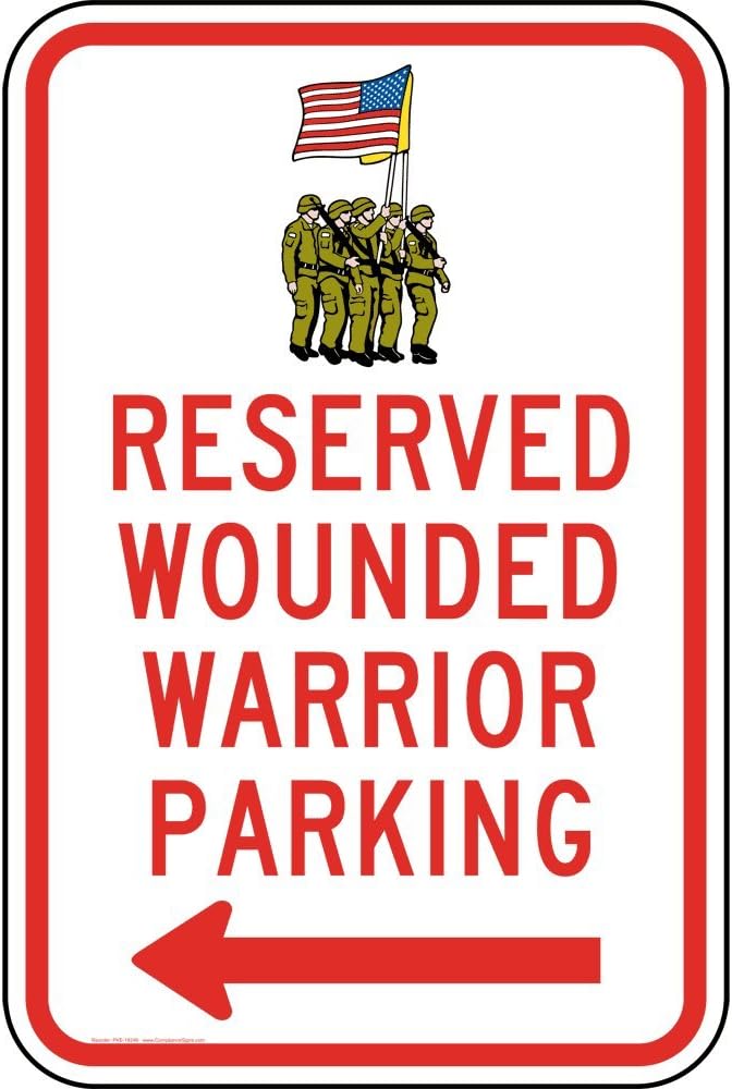 Amazon.com : Reserved Wounded Warrior Parking Sign with Left Arrow PKE ...