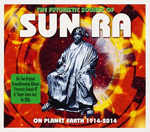 The Futuristic Sounds Of Sun Ra [Double CD] by Sun Ra - Amazon.com Music