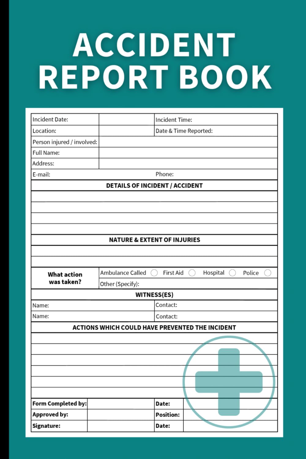 Accident Report Book: Compact Incident and First Aid Log Book for ...