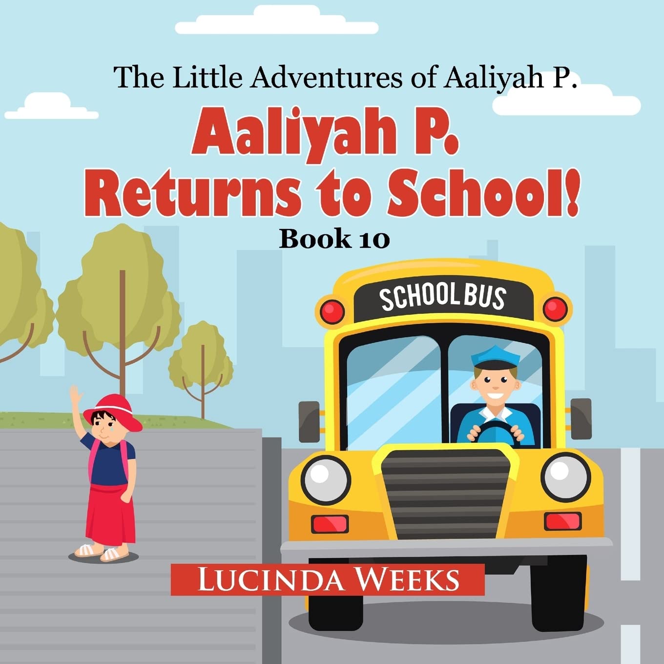 Book review of Aaliyah P. Returns to School! - Readers' Favorite: Book ...