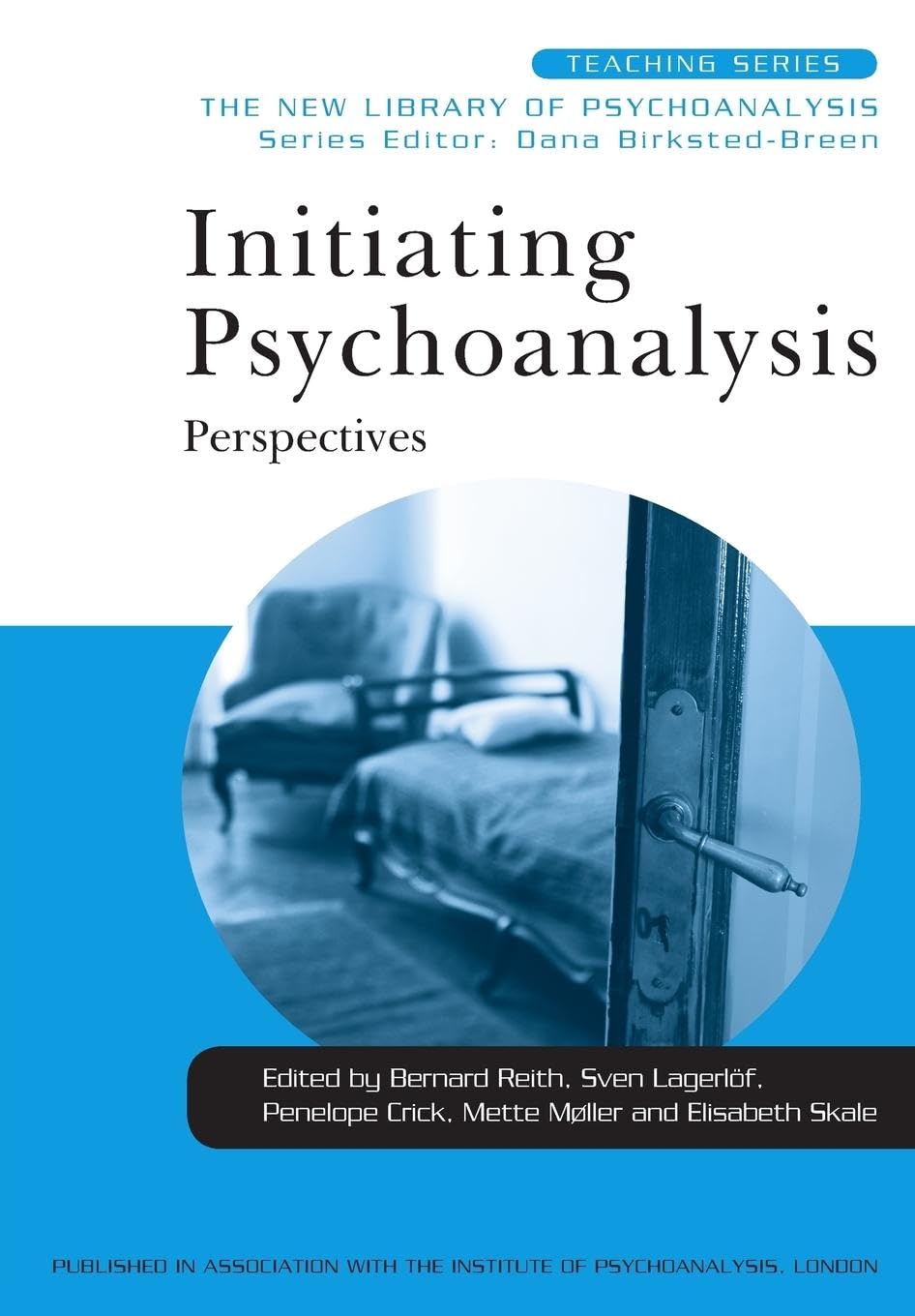 Amazon.com: Initiating Psychoanalysis (New Library of Psychoanalysis ...