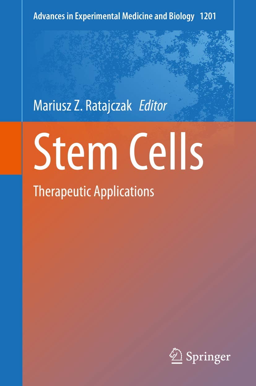 Stem Cells (Advances in Experimental Medicine and Biology, 1201 ...