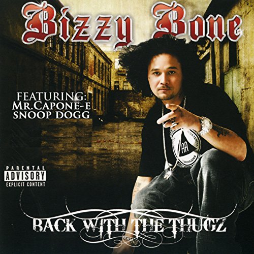 Play Back With the Thugz by Bizzy Bone on Amazon Music
