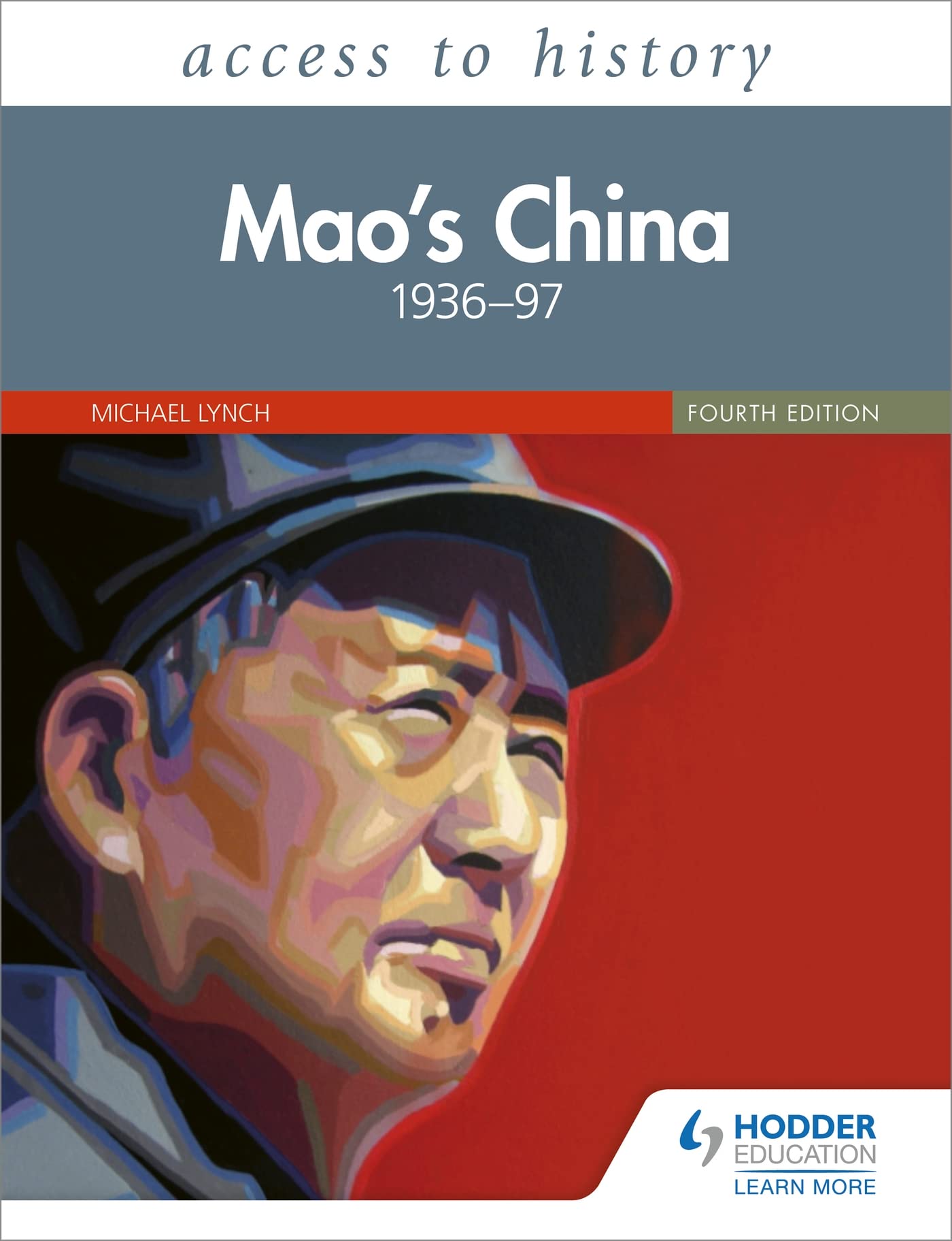 Access to History: Mao's China 1936-97 Fourth Edition: Lynch, Michael ...