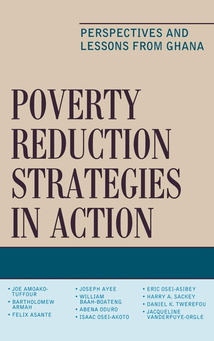 Poverty Reduction Strategies in Action: Perspectives and Lessons from ...