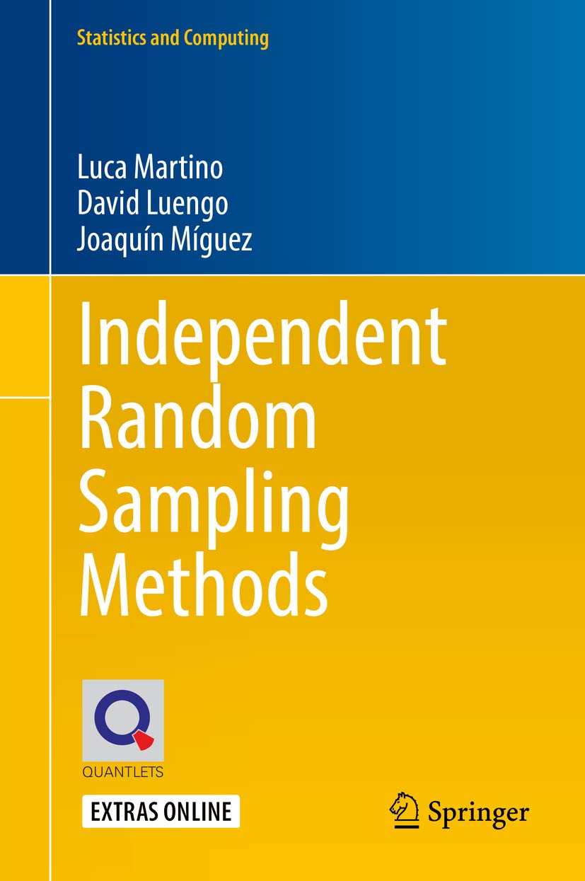 Independent Random Sampling Methods (Statistics and Computing) 1st ed ...